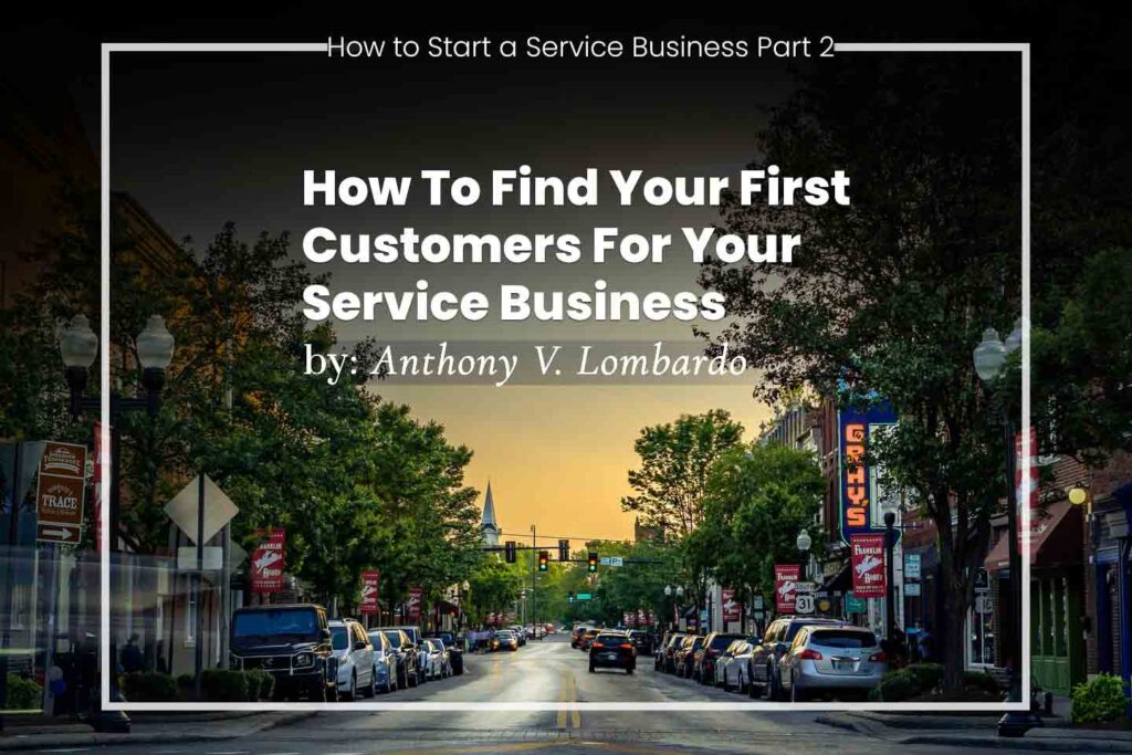 How to Start a Service-Based Business or Side-Hustle Part II - Anthony ...